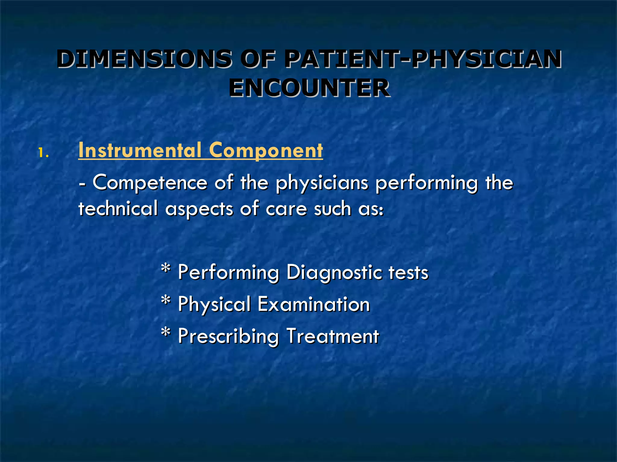 The Patient Physician Encounter | PPT
