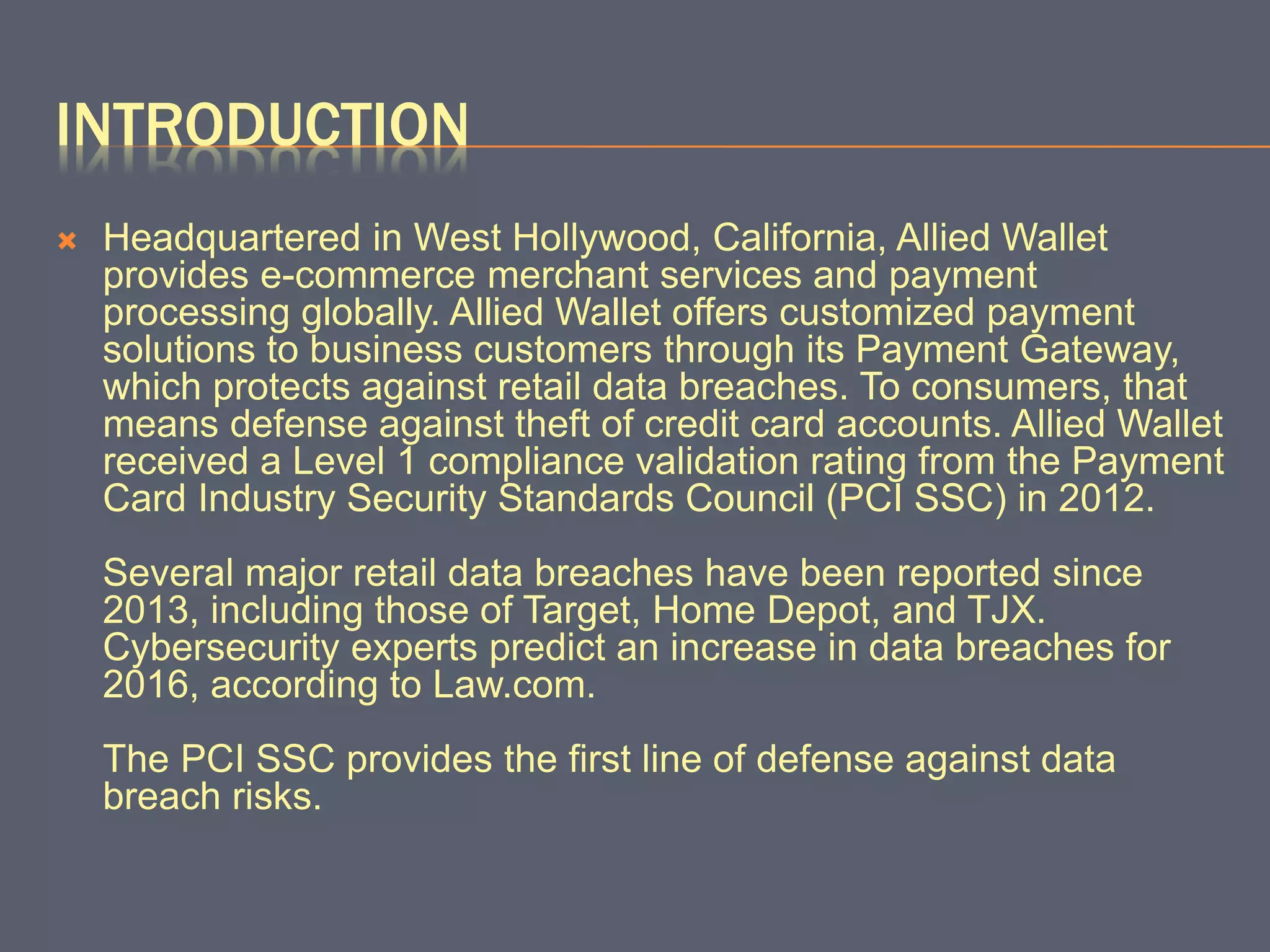 The Payment Card Industry Security Standards Council - Minimizing Risk ...