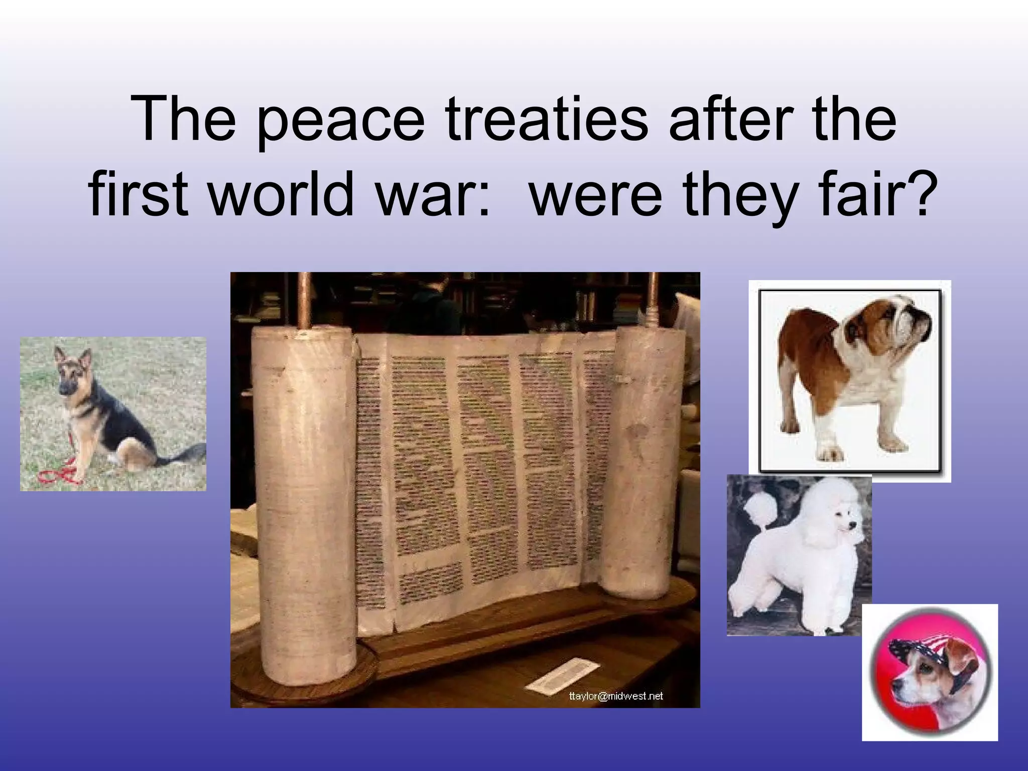 The Peace Treaties After The First World War | PPT