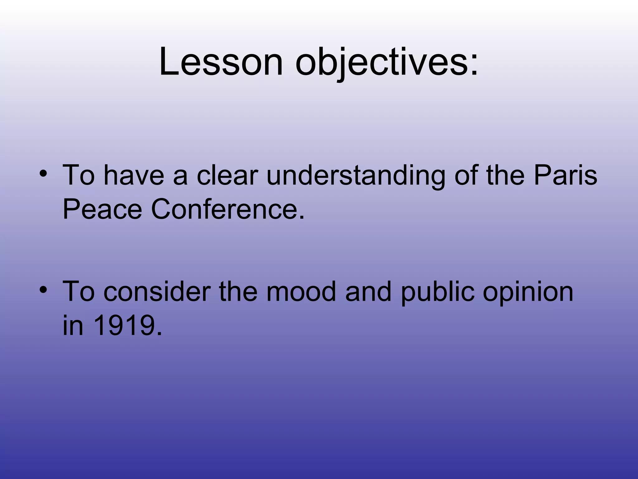 The Peace Treaties After The First World War | PPT