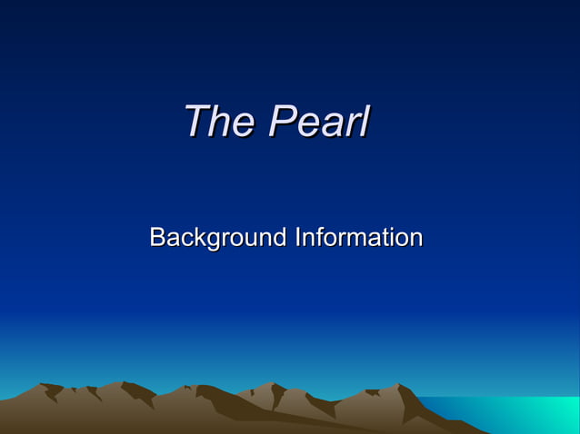 The Pearl Background | PPT