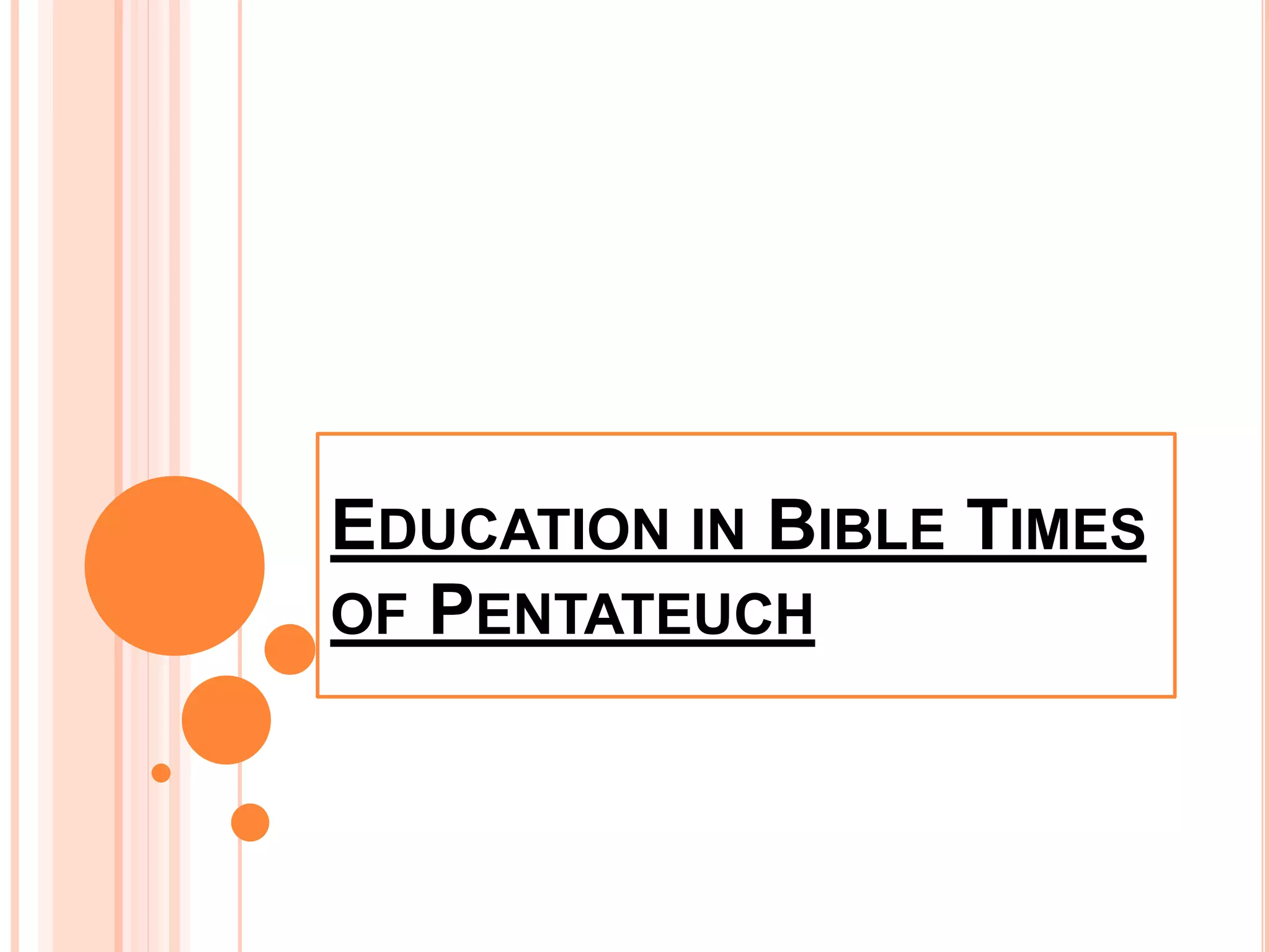 The Pentateuch-intro (1) | PPTX