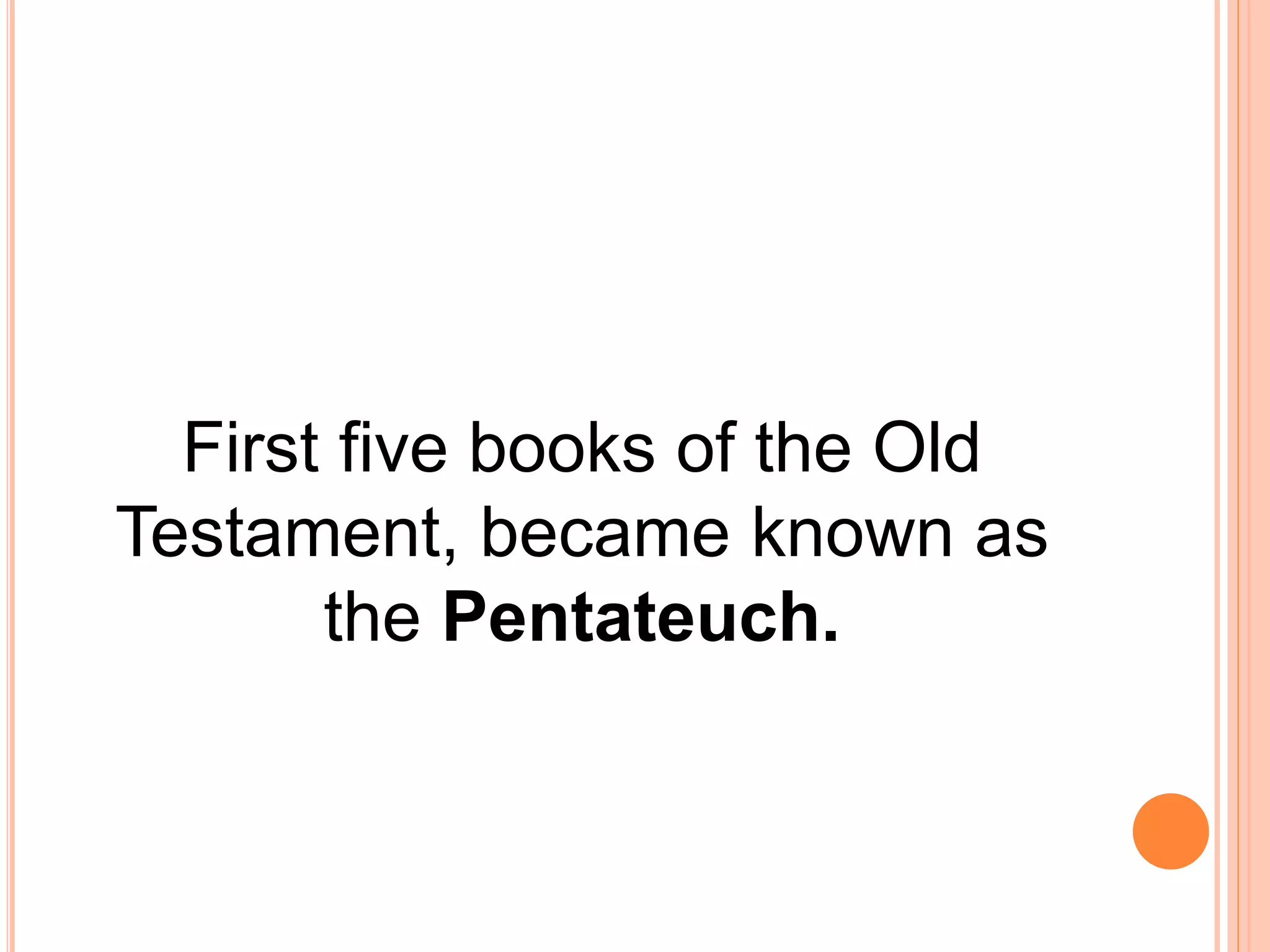 The Pentateuch-intro (1) | PPTX