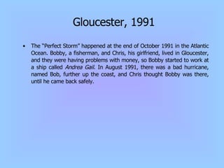 The Perfect Storm - Presentation revised | PPT | Weather | Science