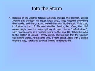 The Perfect Storm - Presentation revised | PPT | Weather | Science