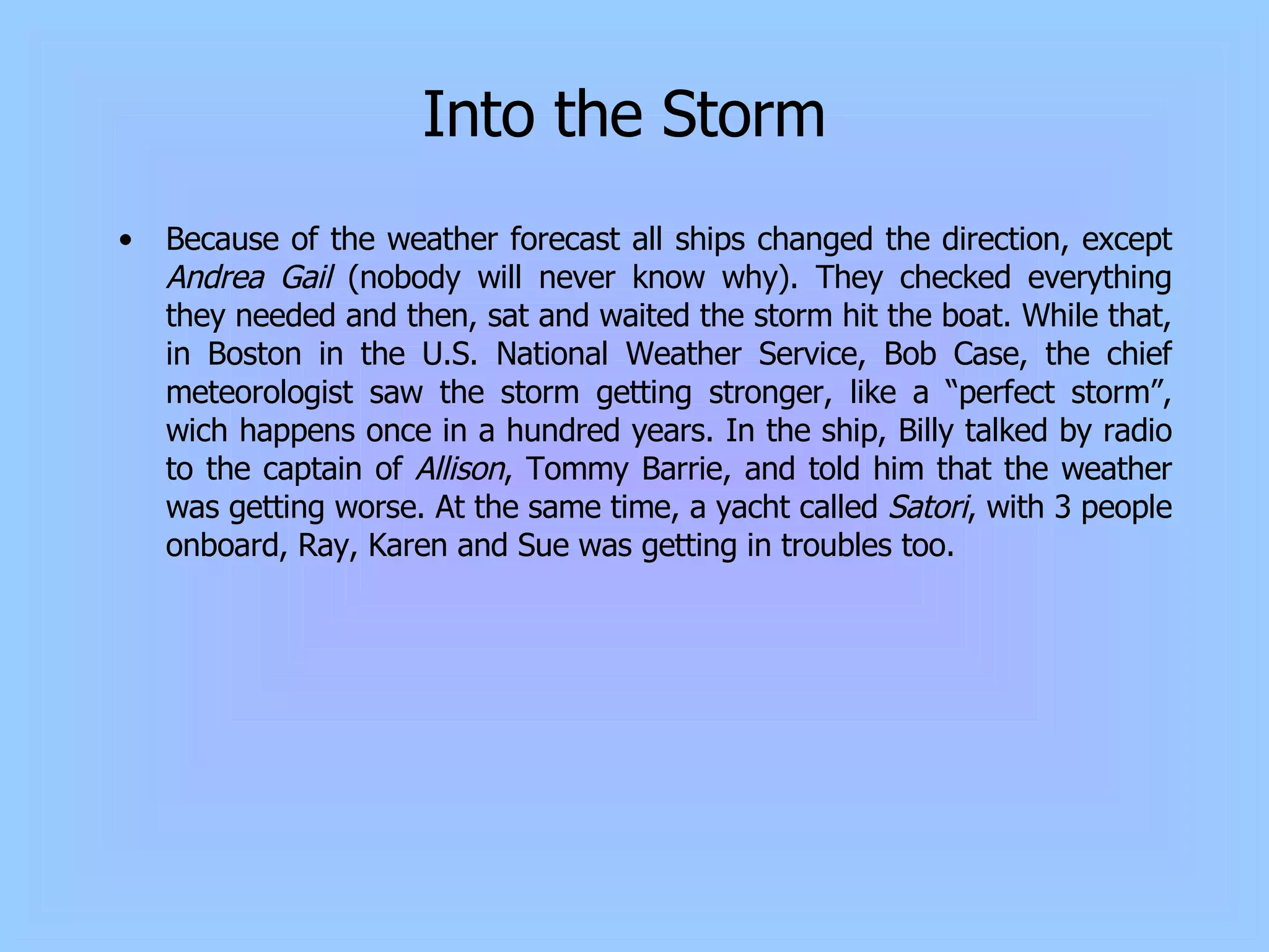 The Perfect Storm | PPT