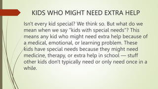 THE-PERSON-WITH-SPECIAL-NEEDS.pptx