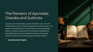 The-Pioneers-of-Ayurveda-Charaka-and-Sushruta.pptx