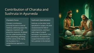 The-Pioneers-of-Ayurveda-Charaka-and-Sushruta.pptx