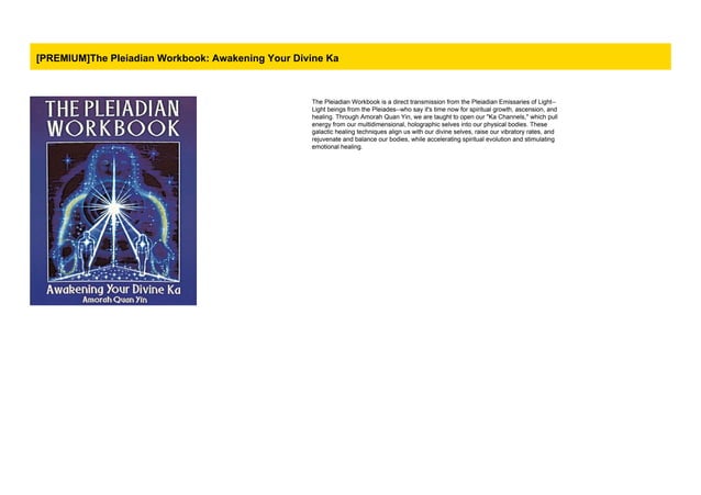 [PREMIUM]The Pleiadian Workbook: Awakening Your Divine Ka | PPT
