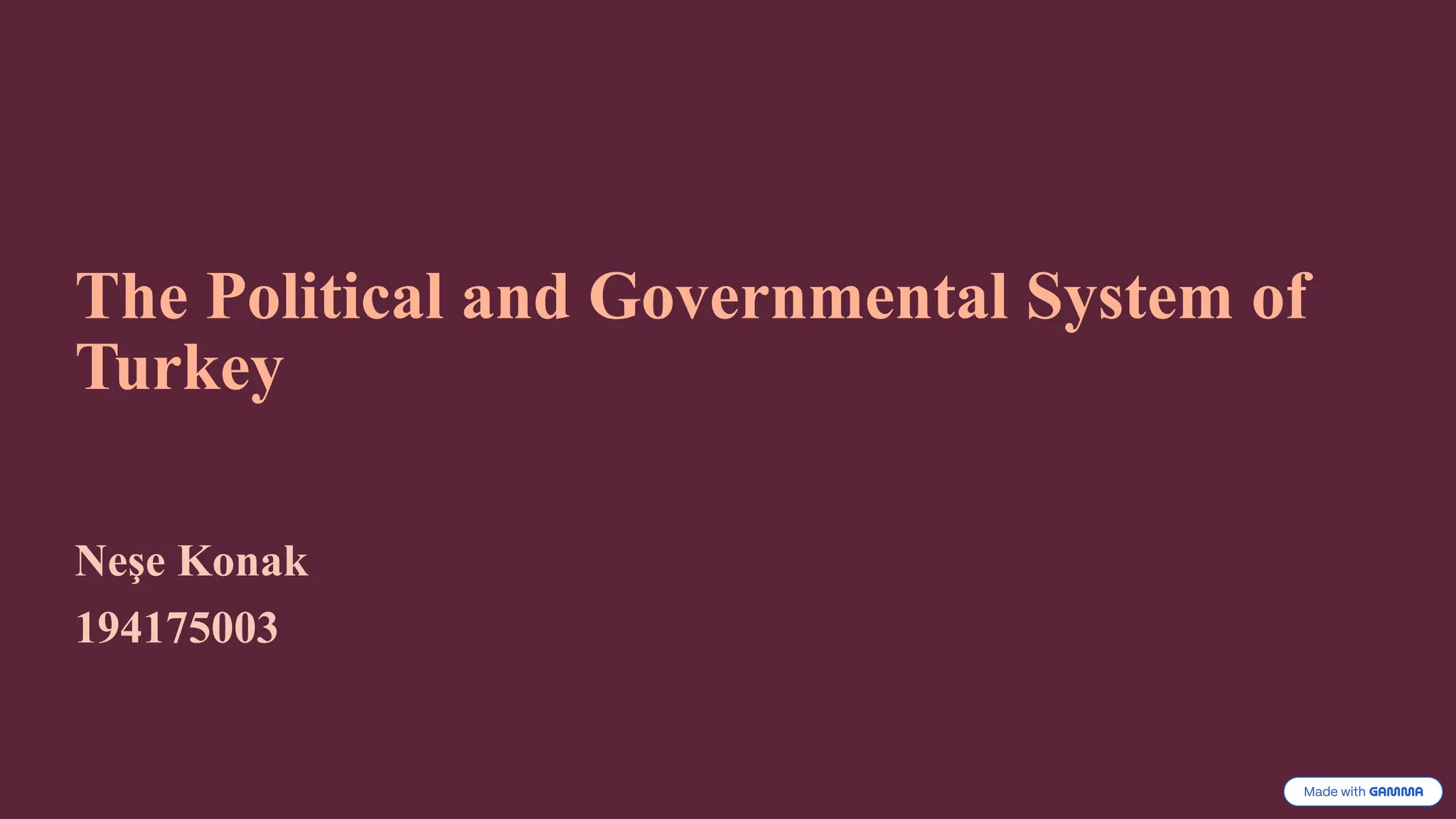 The-Political-and-Governmental-System-of-Turkey.pptx