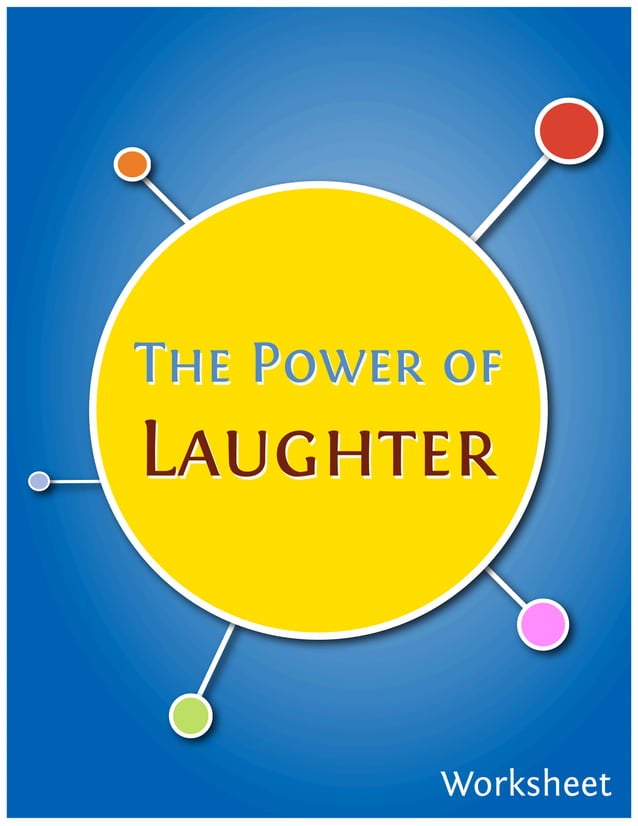 The power-of-laughter-worksheet | PDF