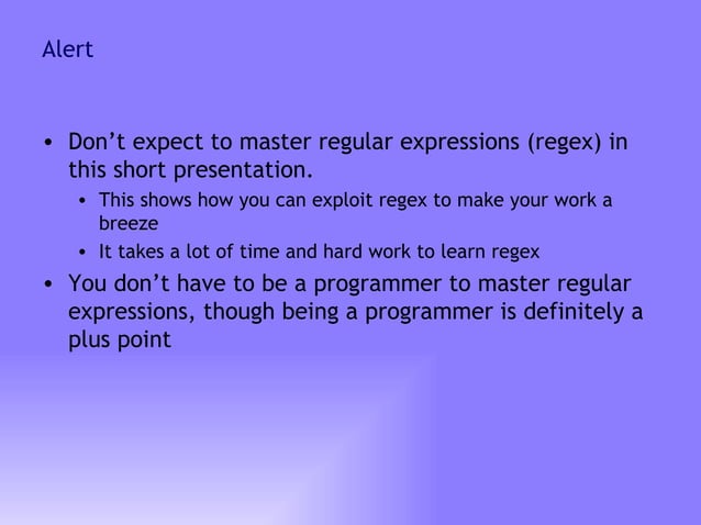 The Power of Regular Expression: use in notepad++ | PPT | Programming Languages | Computing