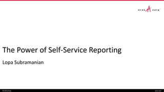 The Power of Self Service Reporting | PDF