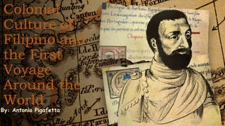 The-Pre-Colonial-Culture-of-Filipino-and-the-First.pptx