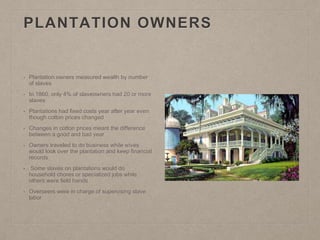 The pre civil war south ppt | PPTX