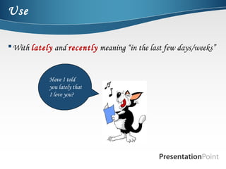 The present-perfect-tense | PPT