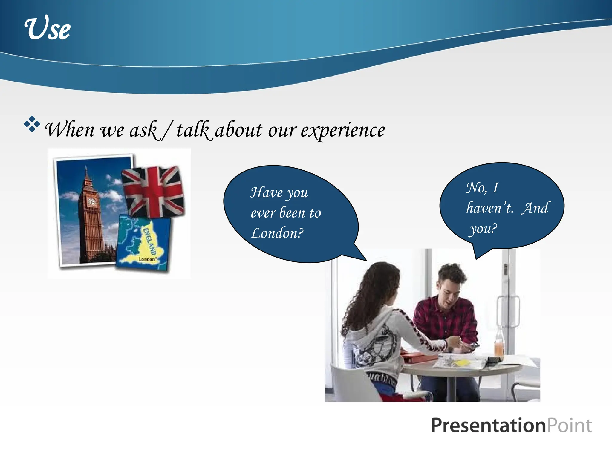 the-present-perfect-tense.ppt introduction of verb tenses | PPT