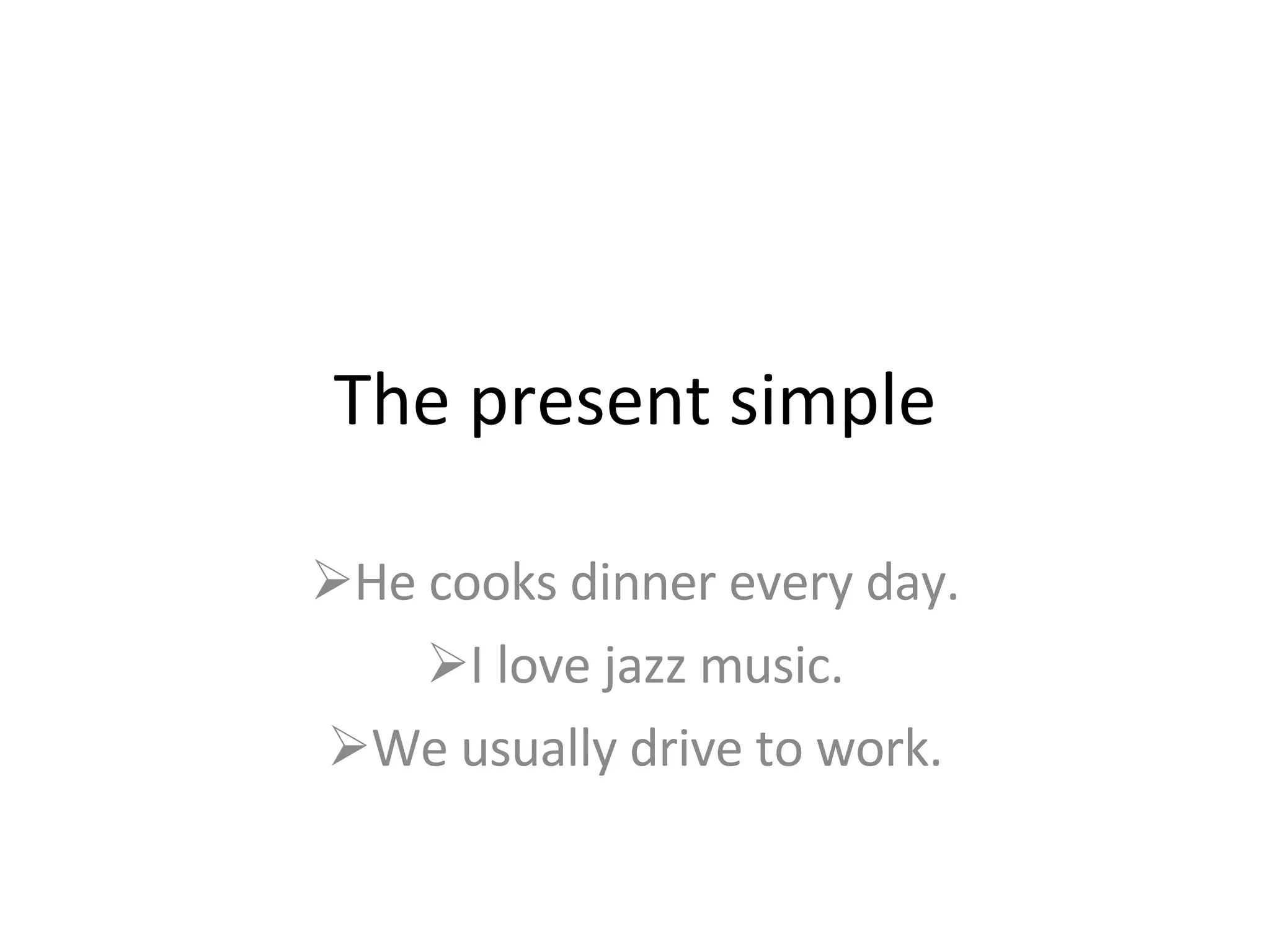 The Present Simple | PPS