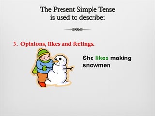 The Simple Present Tense. | PPT