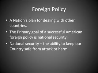 The President And Foreign Policy | PPT