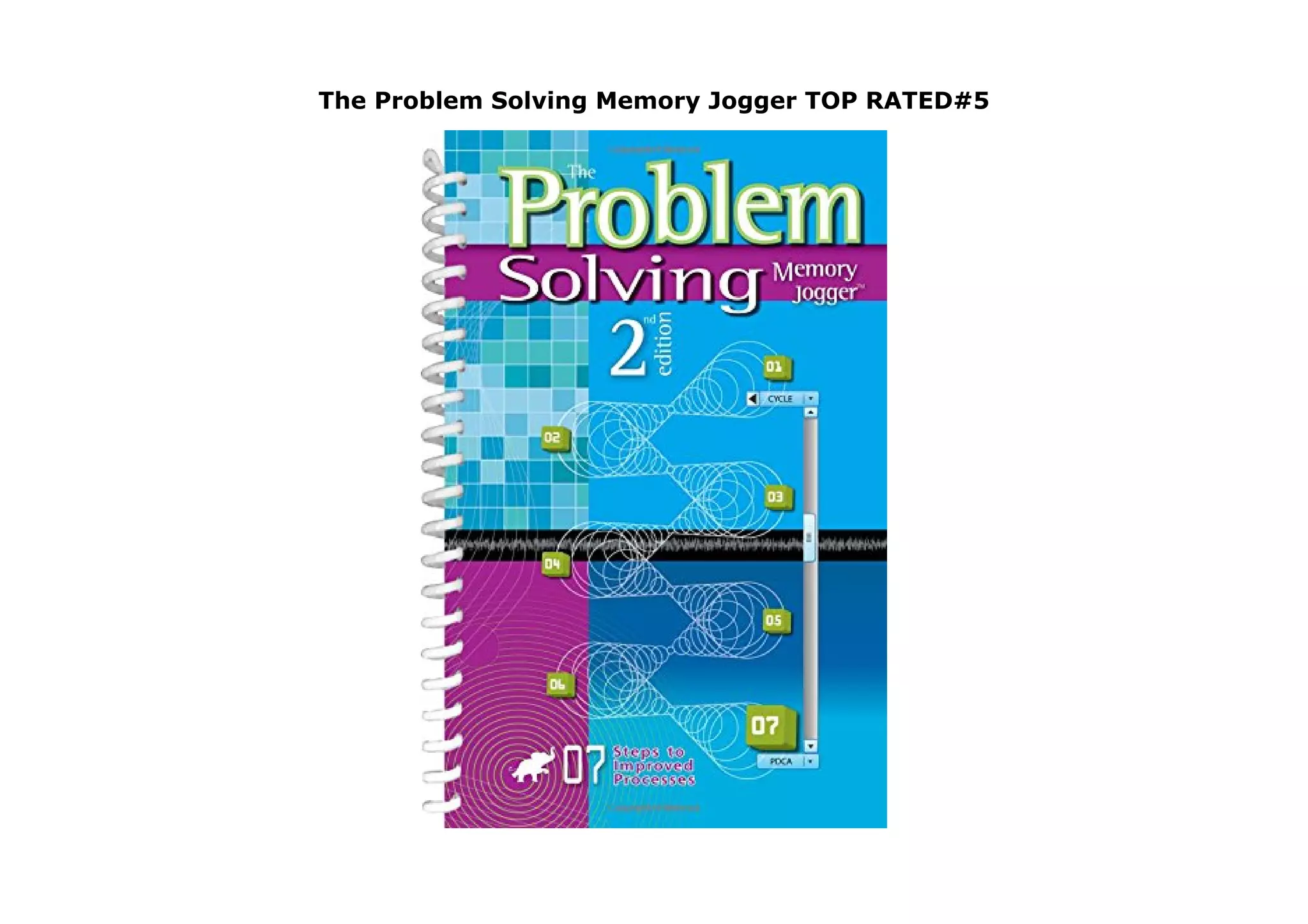 The Problem Solving Memory Jogger TOP RATED#5 | PDF