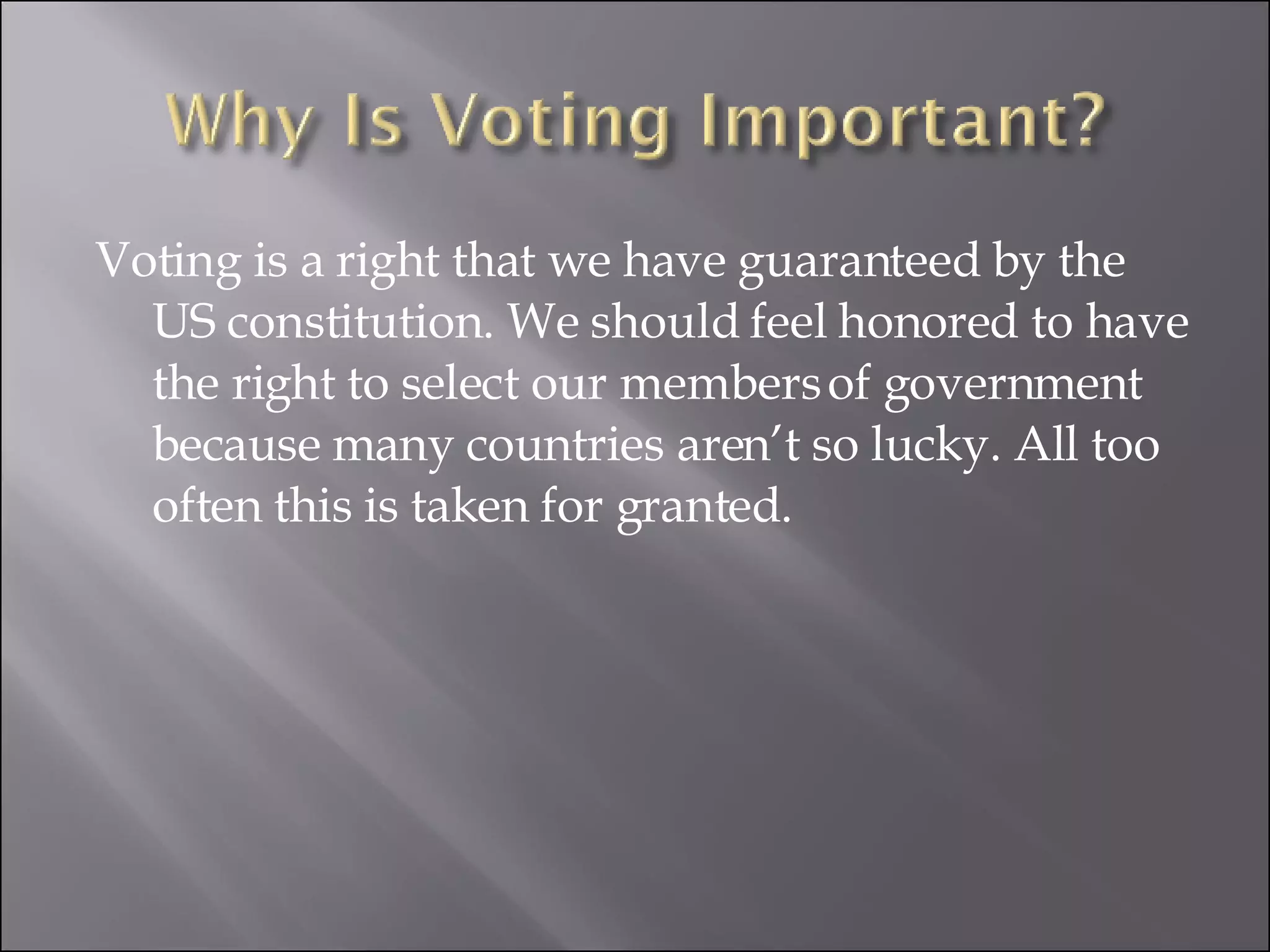 The Process Of Voting | PPT | Elections | Politics