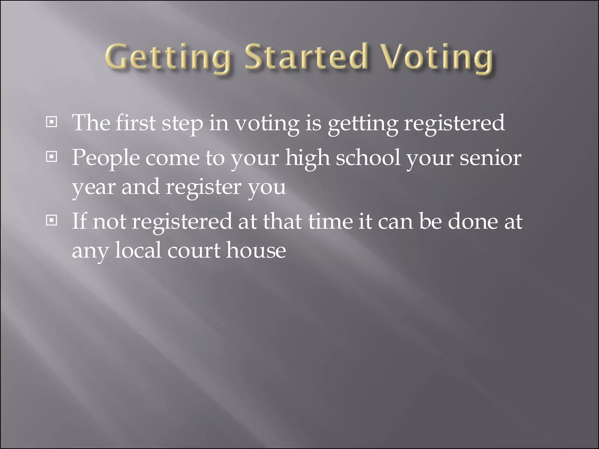 The Process Of Voting | PPT | Elections | Politics