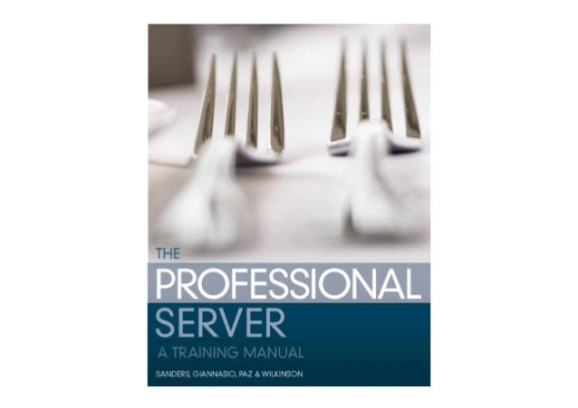 REad_E-book The Professional Server: A Training Manual: Waiter-Waitress ...