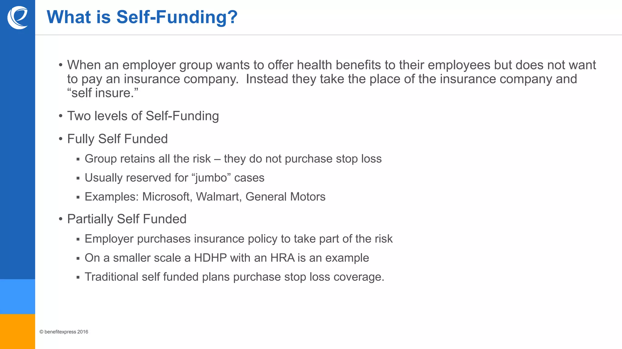 The Pros and Cons of Self-Insured vs. Fully Insured | PPT