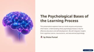 The-Psychological-Bases-of-the-Learning-Process.pptx