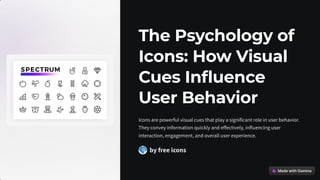 The Psychology of Icons: How Visual Cues Influence User Behavior | PDF ...