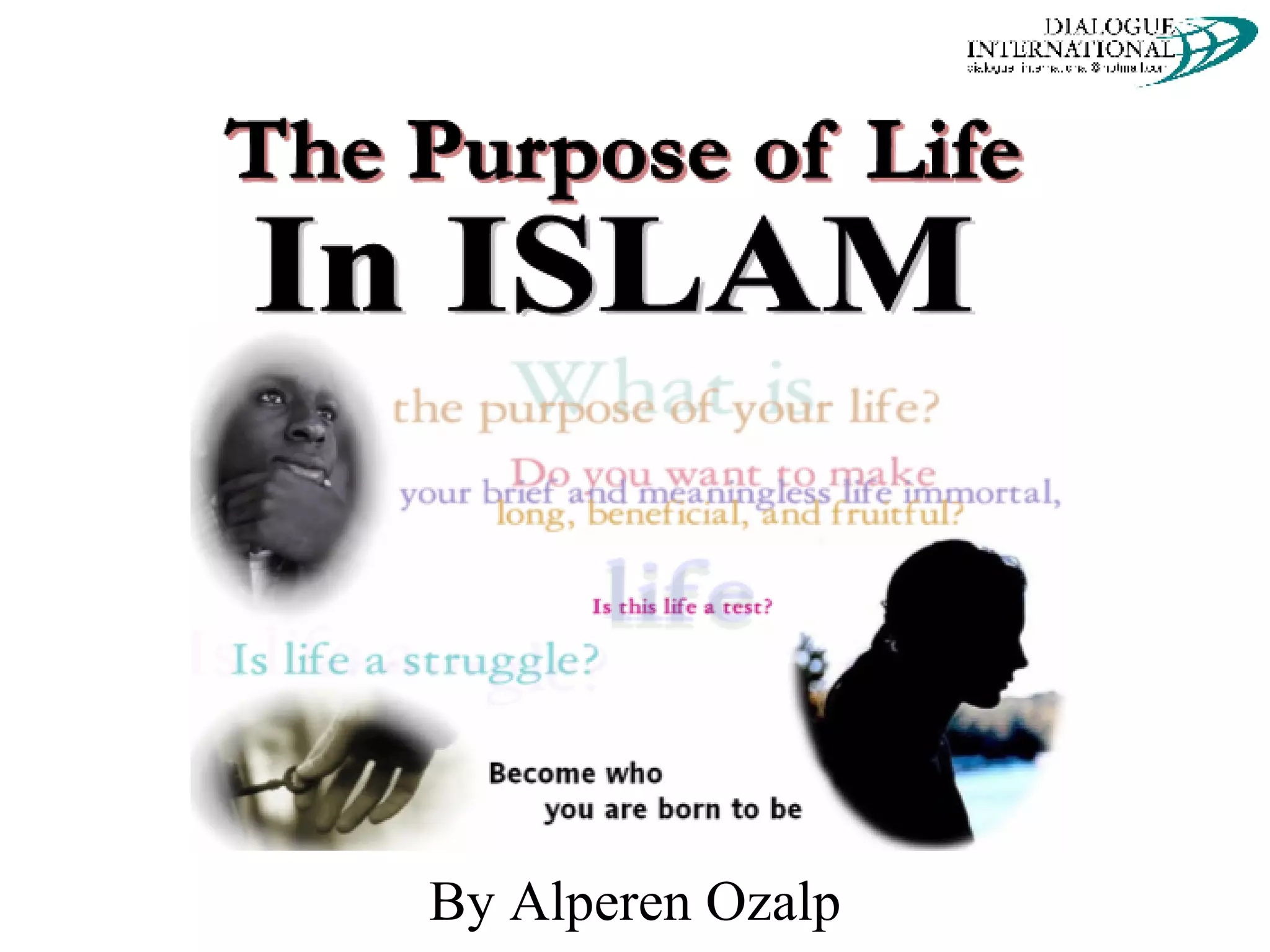 The Purpose Of Life In Islam | PPT