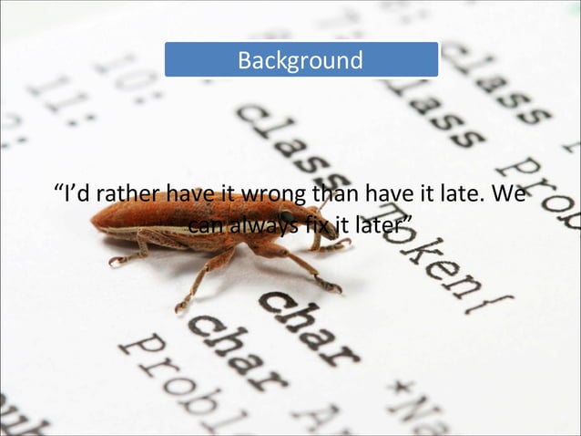 The Pursuit Of Defect Reduction | PPT