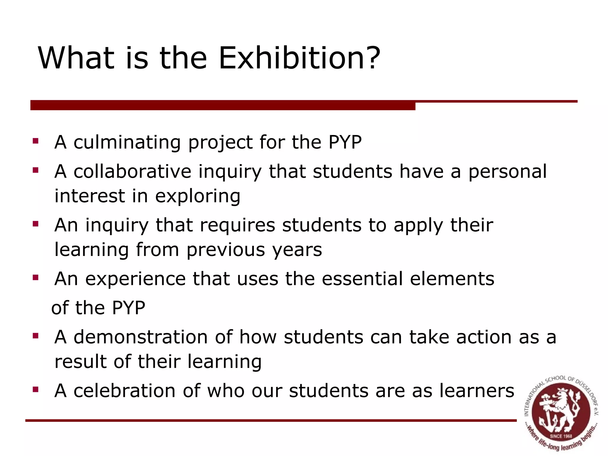 The PYP Exhibition Parent Presentation | PPT
