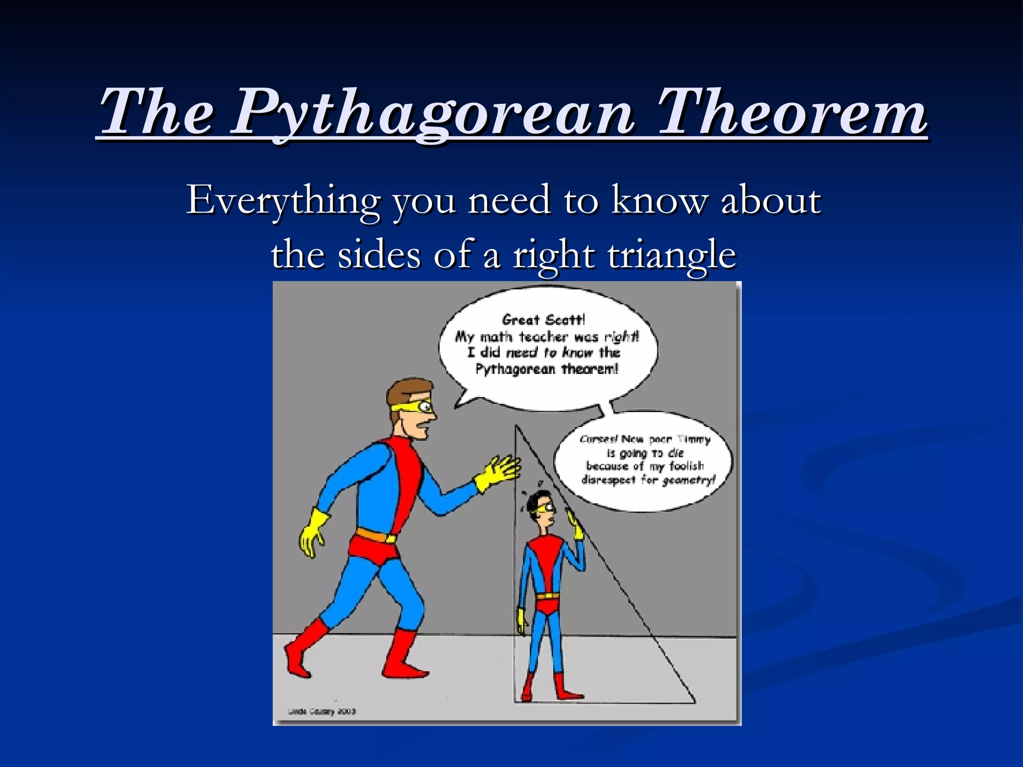 The Pythagorean Theorem Lesson | PPT