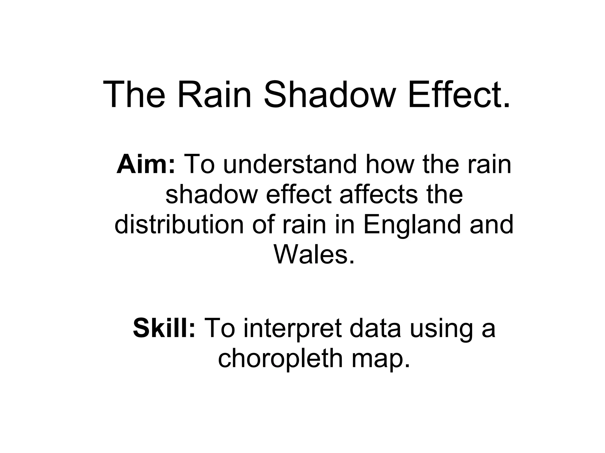 The Rain Shadow Effect | PPT