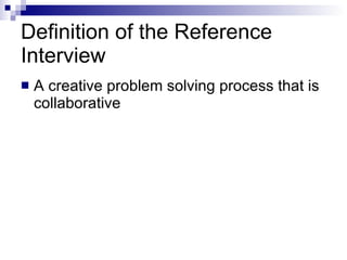 The Reference Interview | PPT