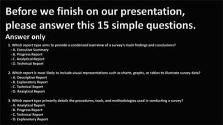 The-Reports-Survey-Questionnaires-and-Method-of-Administration.pptx