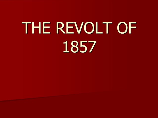 the-revolt-of-1857.ppt
