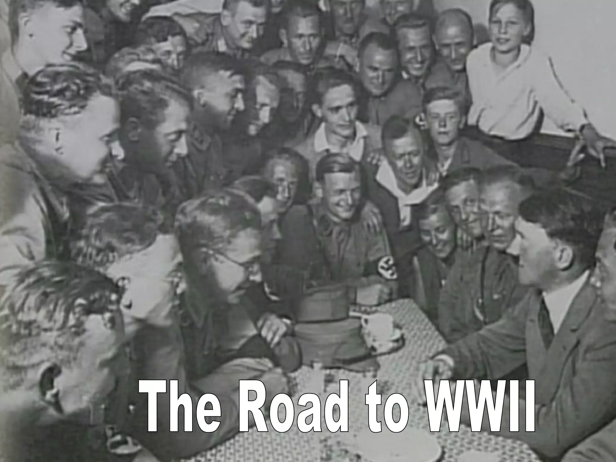 The Road to World War II | PPT