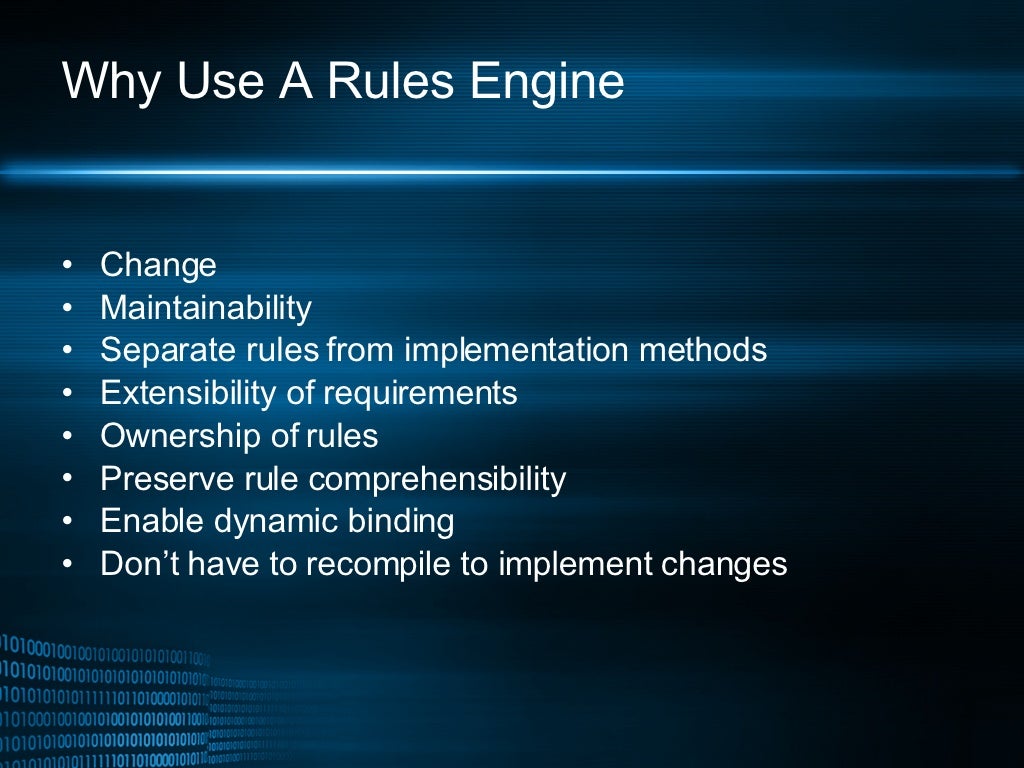 Why Use A Rules Engine