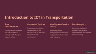 The-Role-of-ICT-in-Transportation based on real life applications.pptx