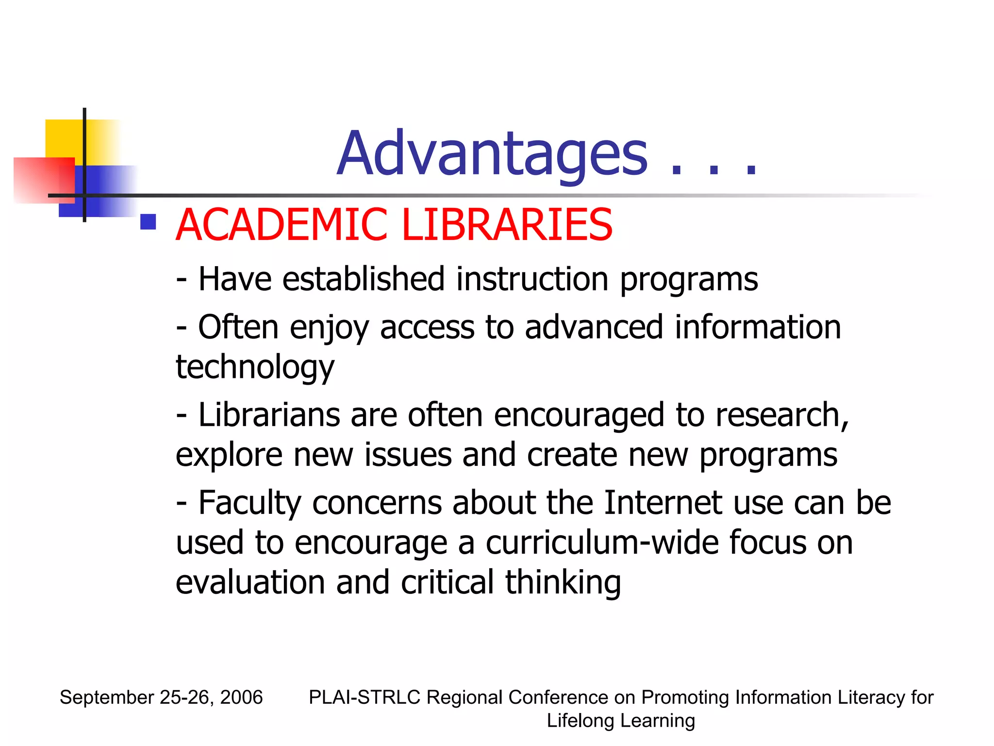 The Role of Libraries and Librarians in Information Literacy | PPT