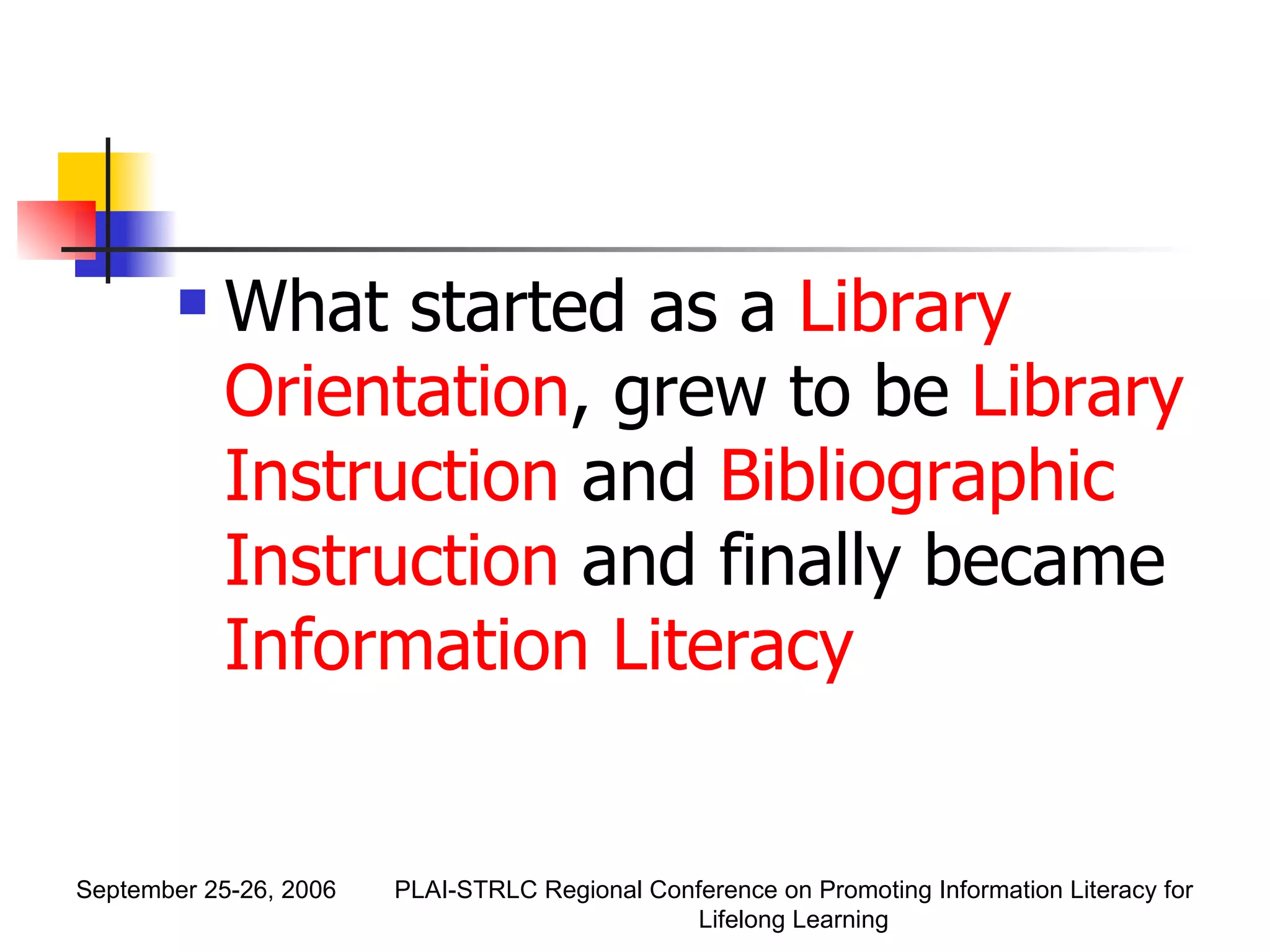 The Role of Libraries and Librarians in Information Literacy | PPT