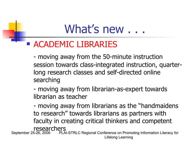 The Role of Libraries and Librarians in Information Literacy | PPT