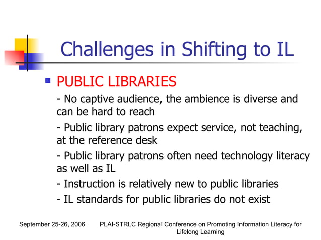 The Role of Libraries and Librarians in Information Literacy | PPT