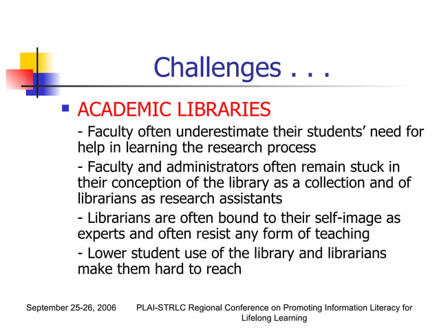 The Role of Libraries and Librarians in Information Literacy | PPT