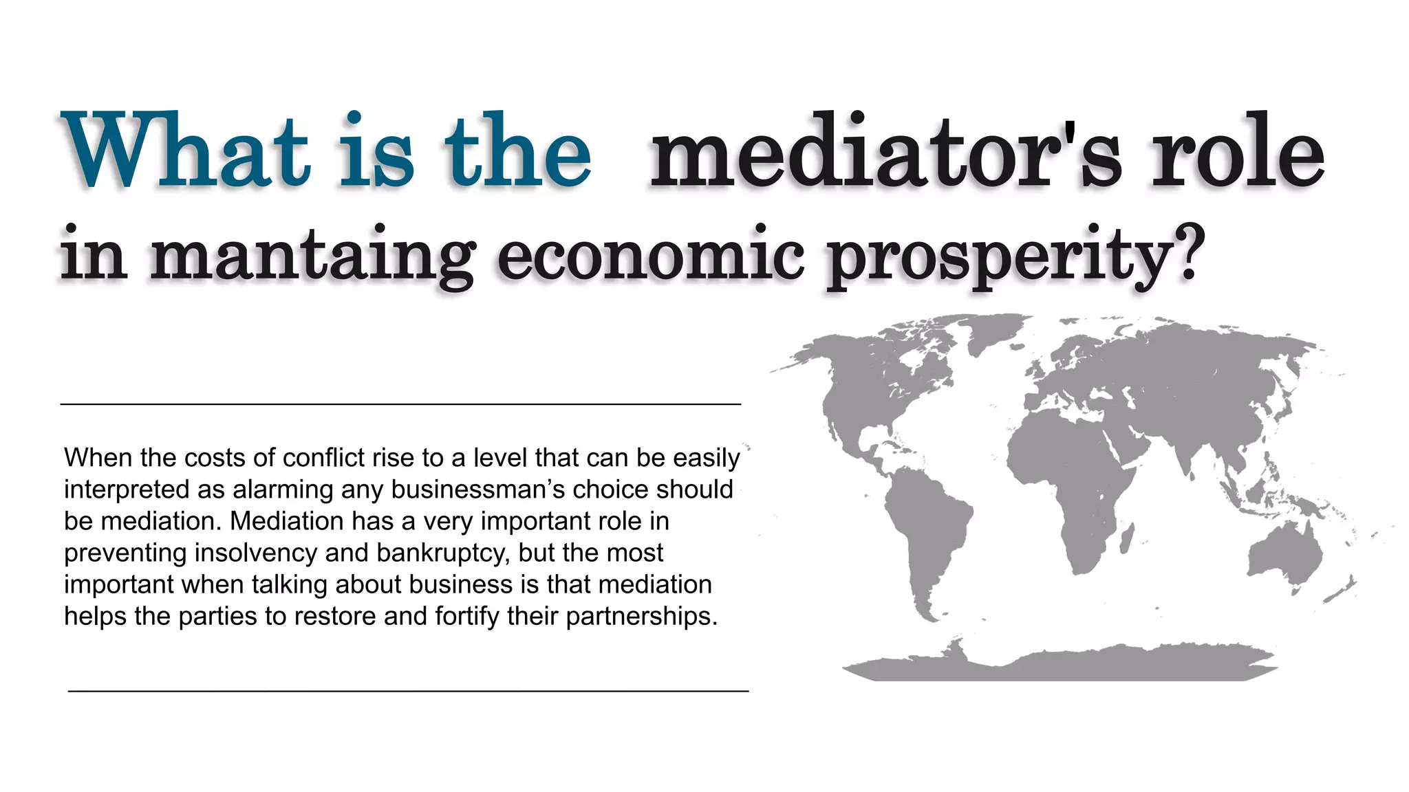The role of Mediators for sustainable Peace & sustainable business | PPTX