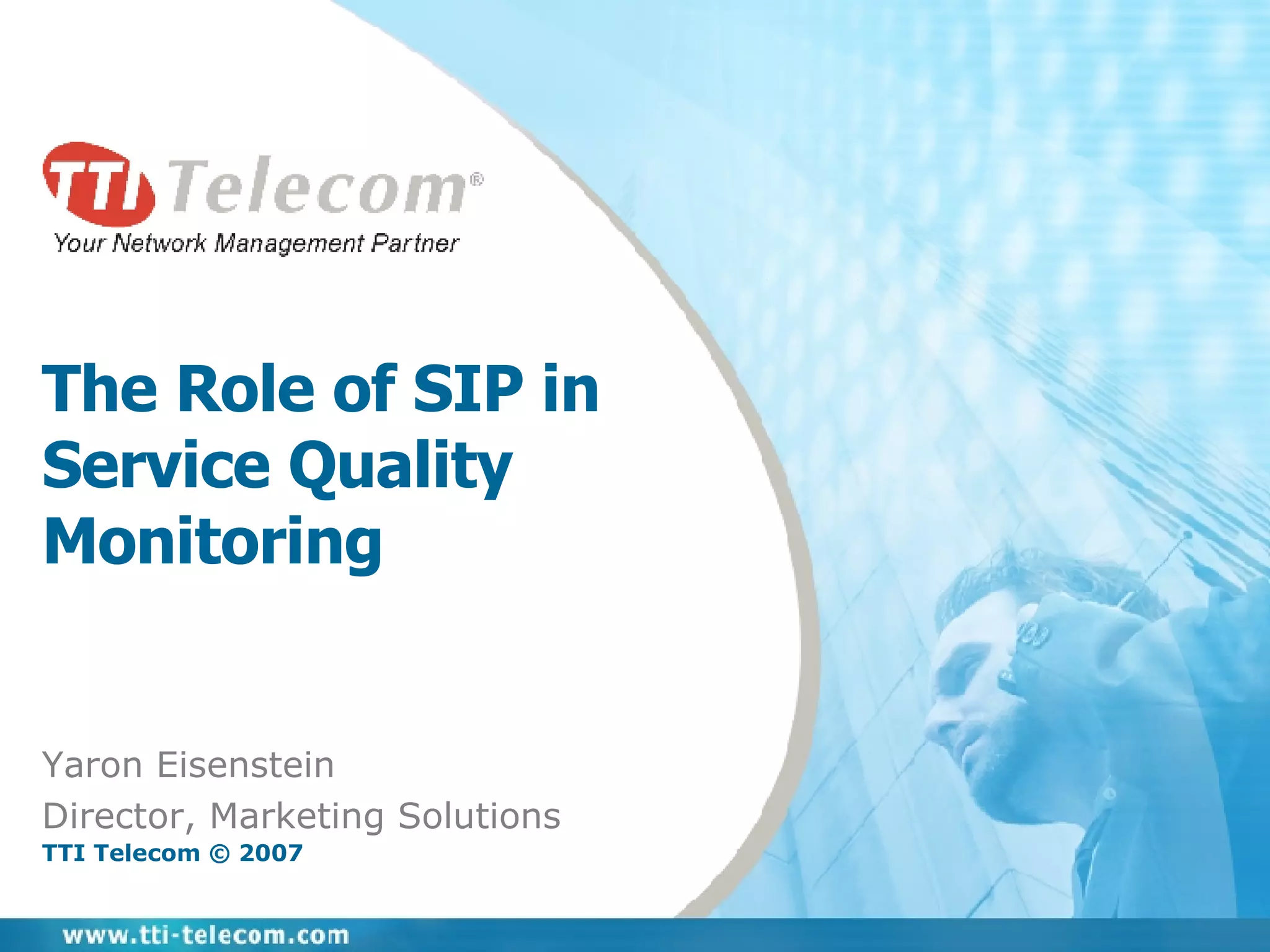 SIP in Service Quality Monitoring | PPT